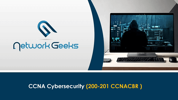 Introducción a la certificación CCNA Cybersecurity 200-201 - Networkgeeks